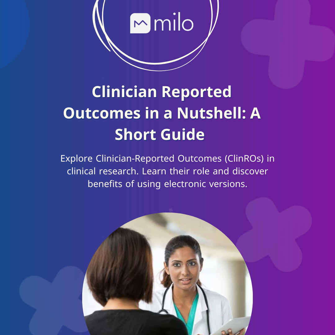 Clinician Reported Outcomes in a Nutshell: A Short Guide