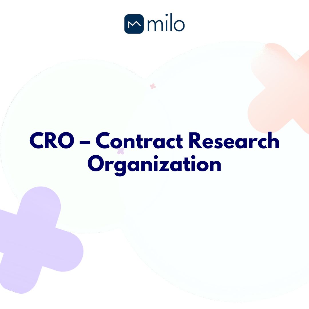 CRO – Contract Research Organization