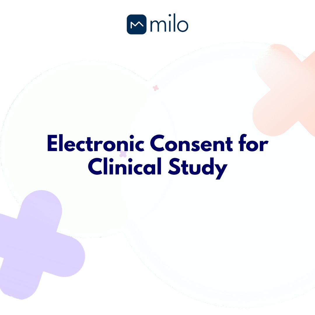 eConsent - Electronic Consent for Clinical Study